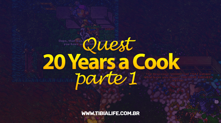 #WU23 - 20 Years a Cook - Parte 1 - Tibia Life
